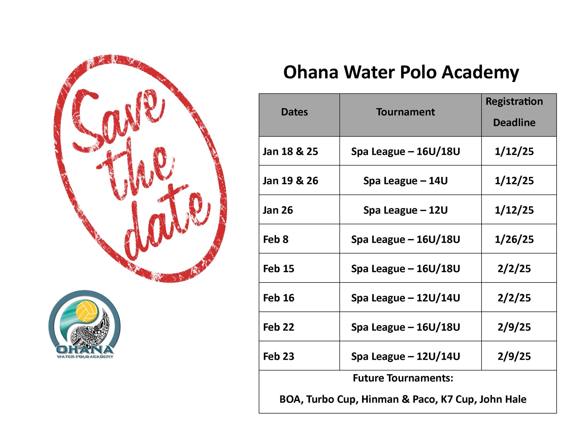 Ohana Water Polo Academy | Save the Date - Upcoming Tournaments