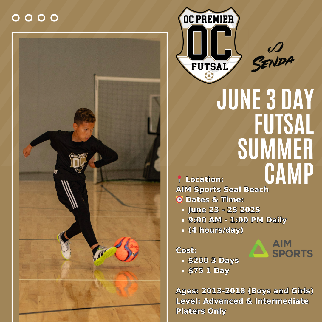 OC Premier Academy Futsal | June Summer Camp (Seal Beach)